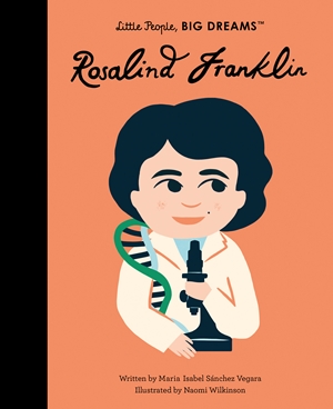 Rosalind Franklin by Maria Isabel Sanchez Vegara | Quarto At A Glance ...