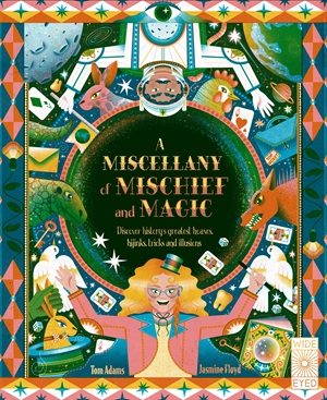 A Miscellany of Mischief and Magic by Tom Adams | Quarto At A Glance ...
