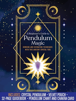 A Beginner's Guide to Pendulum Magic Kit by Editors of Chartwell Books ...