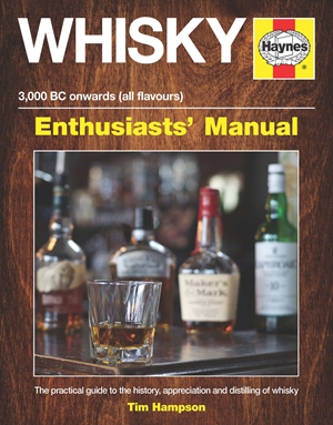 Whisky Enthusiasts' Manual - 3,000 BC onwards (all flavours) by Tim ...