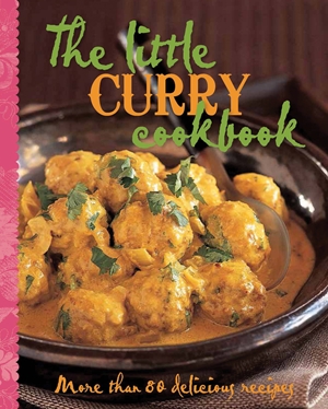 The Little Curry Cookbook by Murdoch Books | Quarto At A Glance | The ...